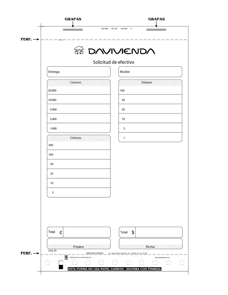 BD25 SOLICITUD DE EFECTIVO BLOCK 50 | Formularios Standard